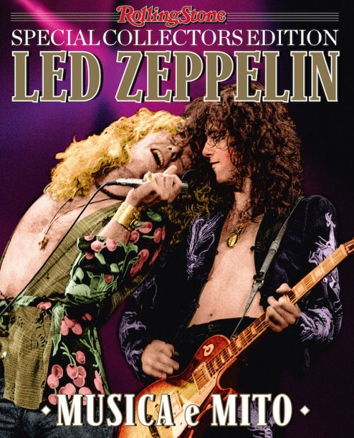 Il mito dei Led Zeppelin nel nuovo numero speciale di Rolling Stone in ...